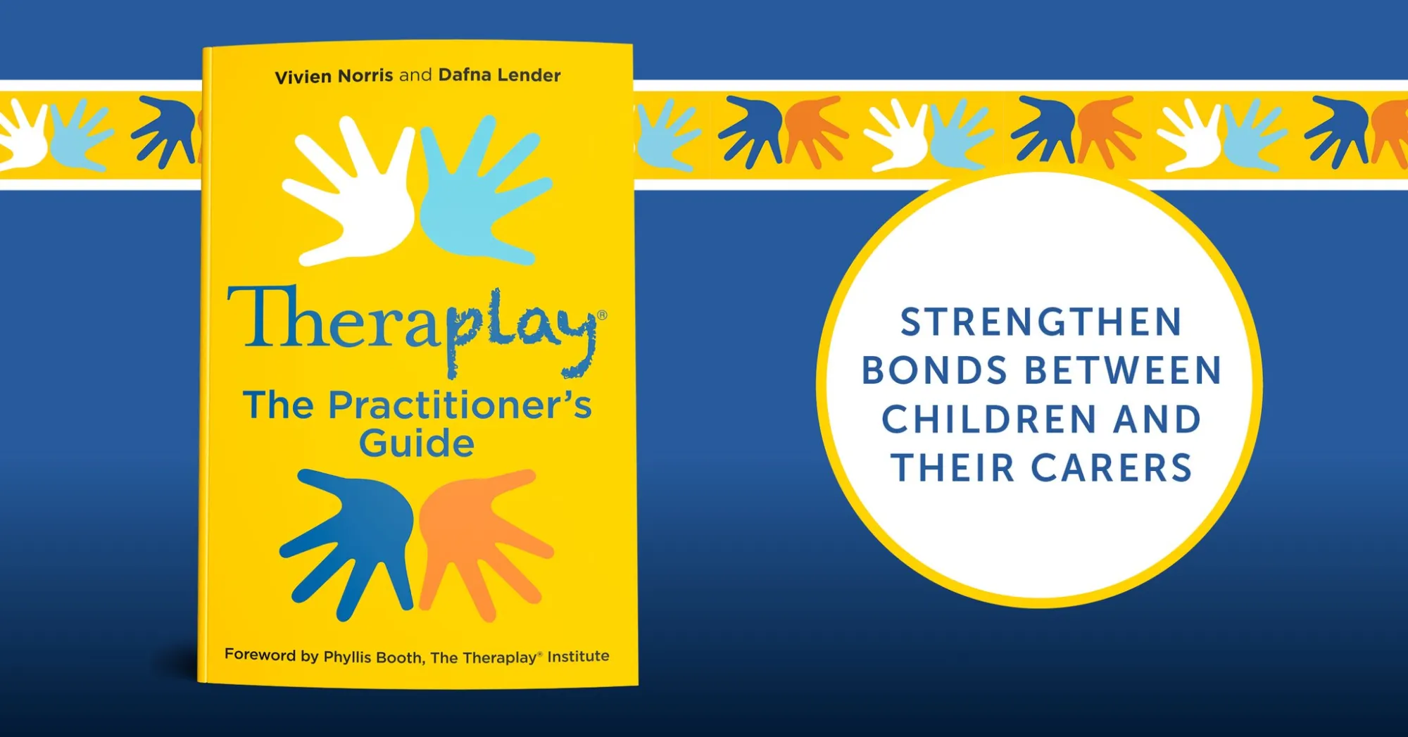 Book Review: Theraplay® The Practitioner’s Guide